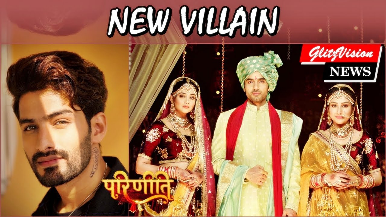 WHOA! Rushal Parakh To Enter Colors Parineetii As The New Negative Lead ...