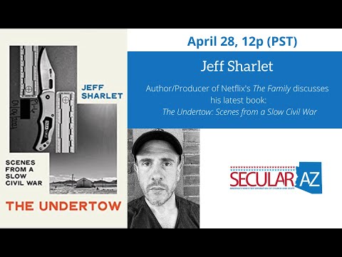 Jeff Sharlet Discusses "The Undertow: Scenes from a Slow Civil War ...