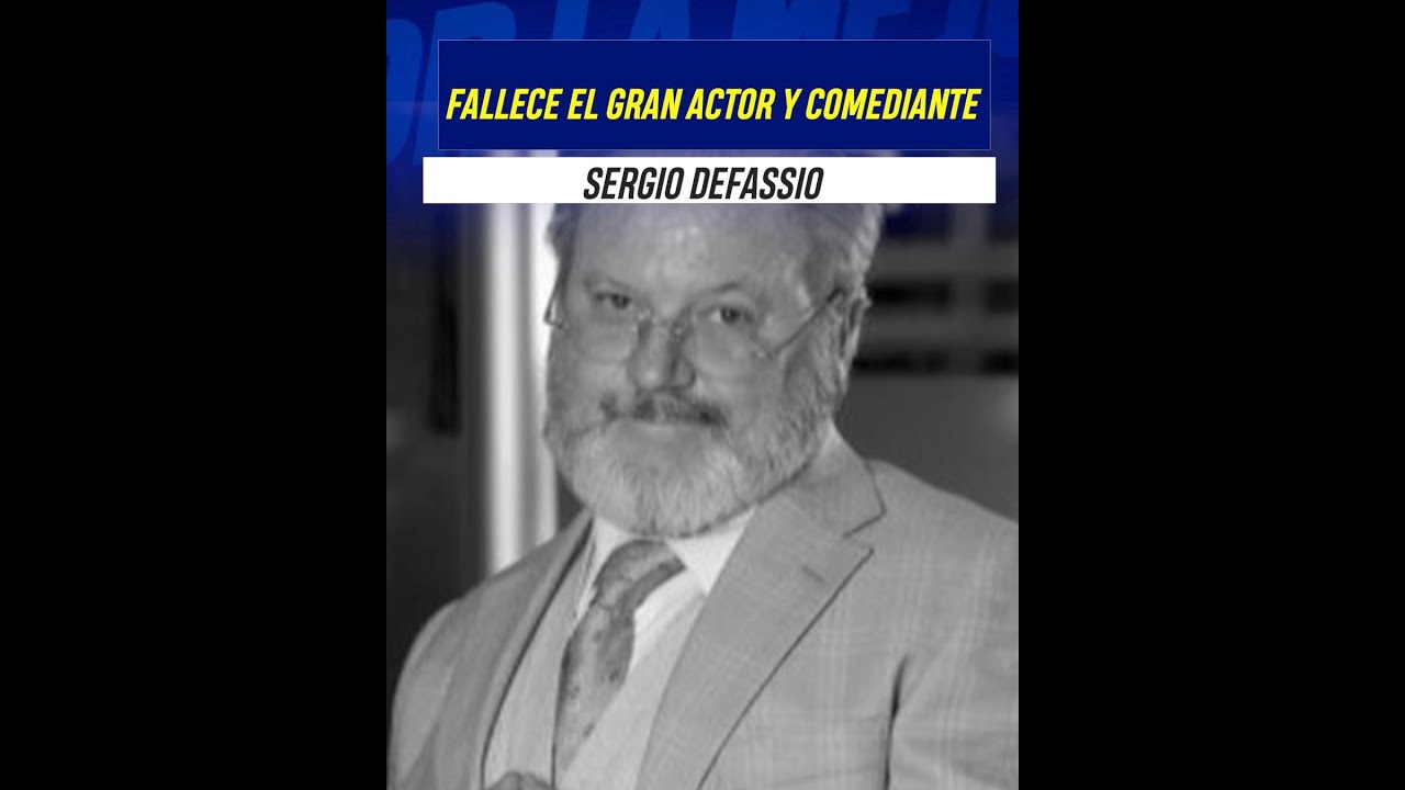 Fallece actor y comediante de la televisión mexicana, Sergio DeFassio ...