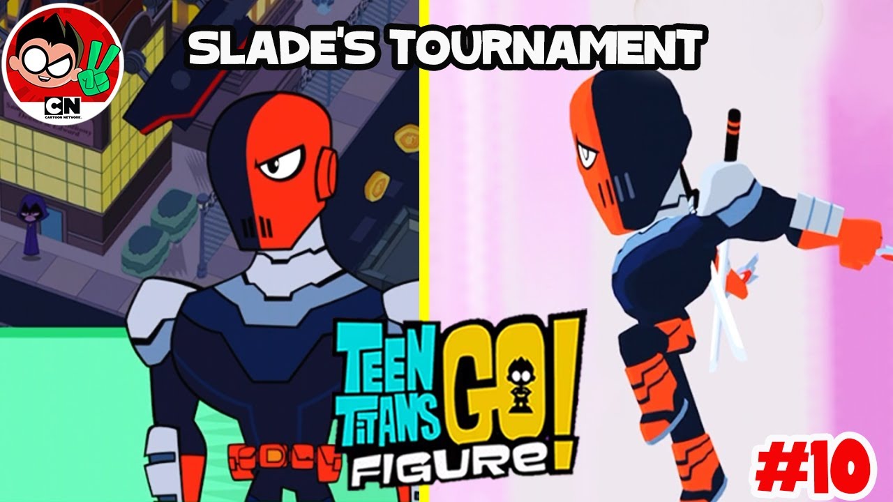 Teen Titans GO Figure! 2 - Finally Win Slade's Tournament and Defeat ...