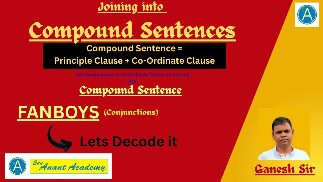 Joining into Compound Sentences using Coordinate Clauses | English ...