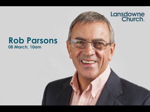 Rob Parsons ‘Lessons I wish I had learnt earlier’ - YouTube