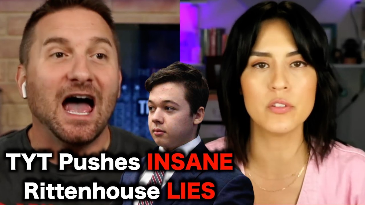TYT Is Still LYING About Kyle Rittenhouse - YouTube