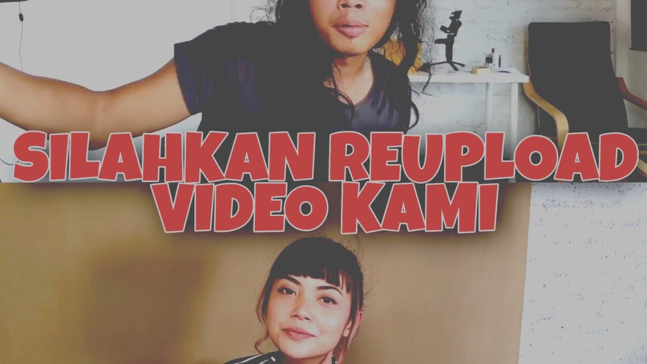 BAIK BANGET GUYS !!! SILAHKAN REUPLOAD VIDEO KAMI || FELIX IRWAN & TAMI ...