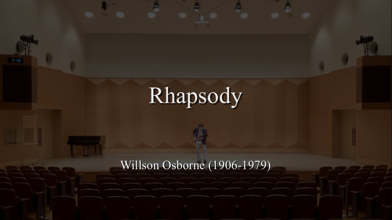 Willson Osborne：Rhapsody - YouTube