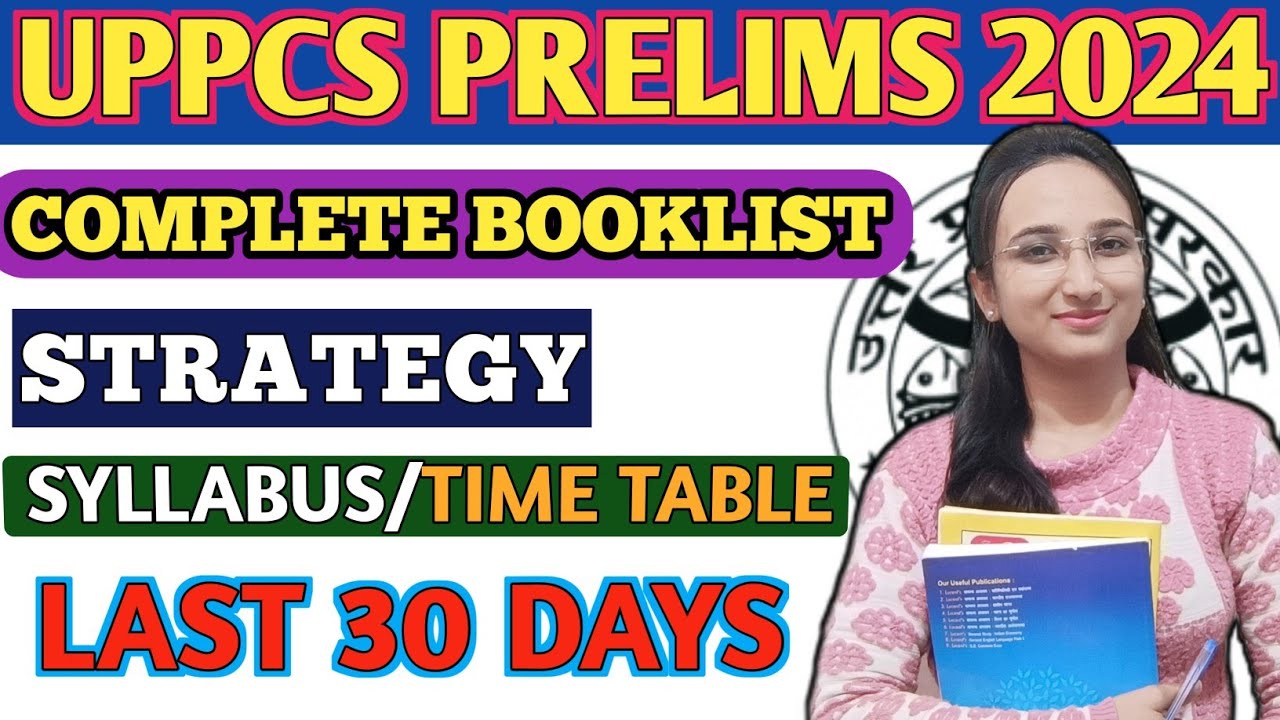 UPPCS Prelims 2024👉Time Table | Booklist & Strategy, Syllabus ...