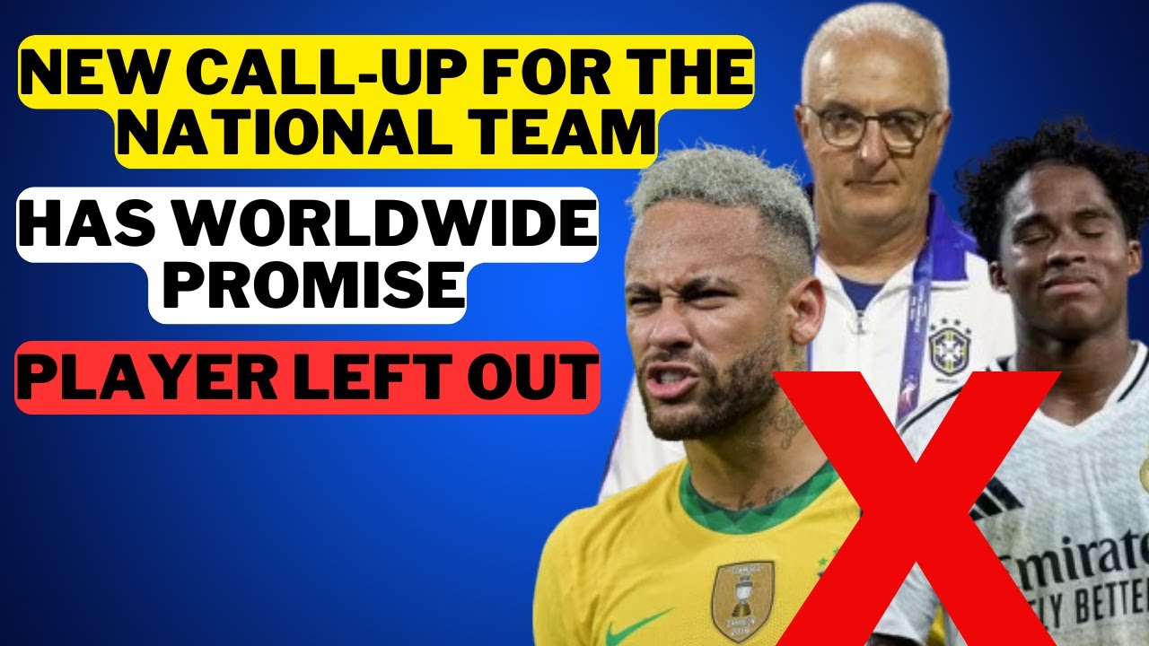 New Brazilian National Team Call Up Surprising Choices and Young Talent ...