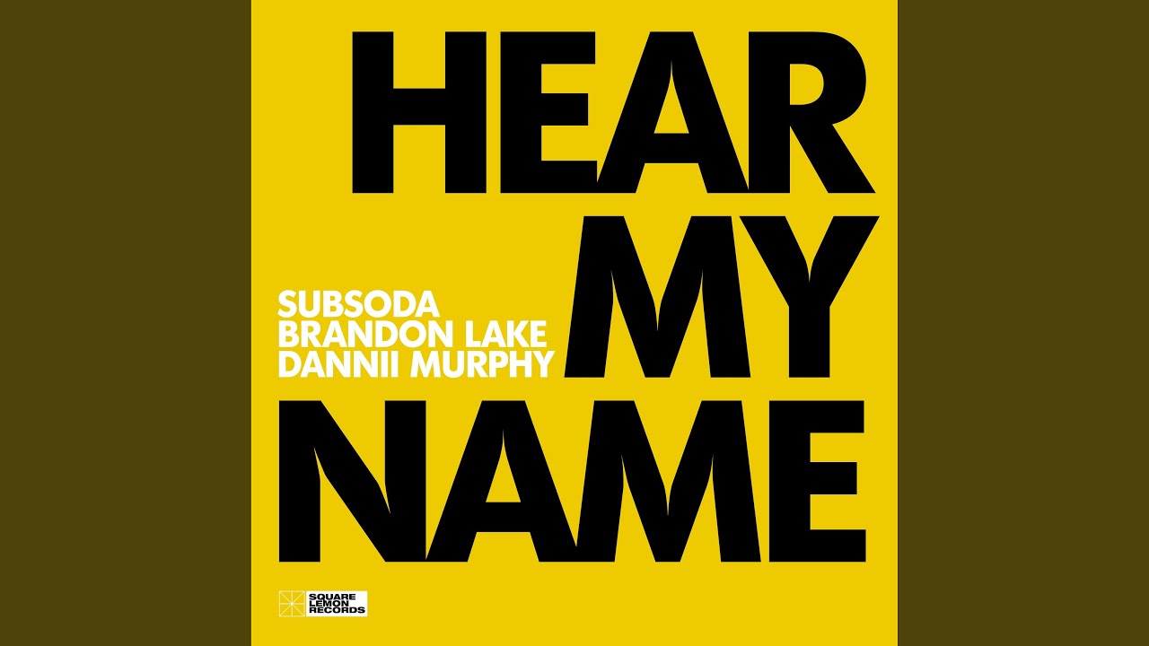 Hear My Name - YouTube