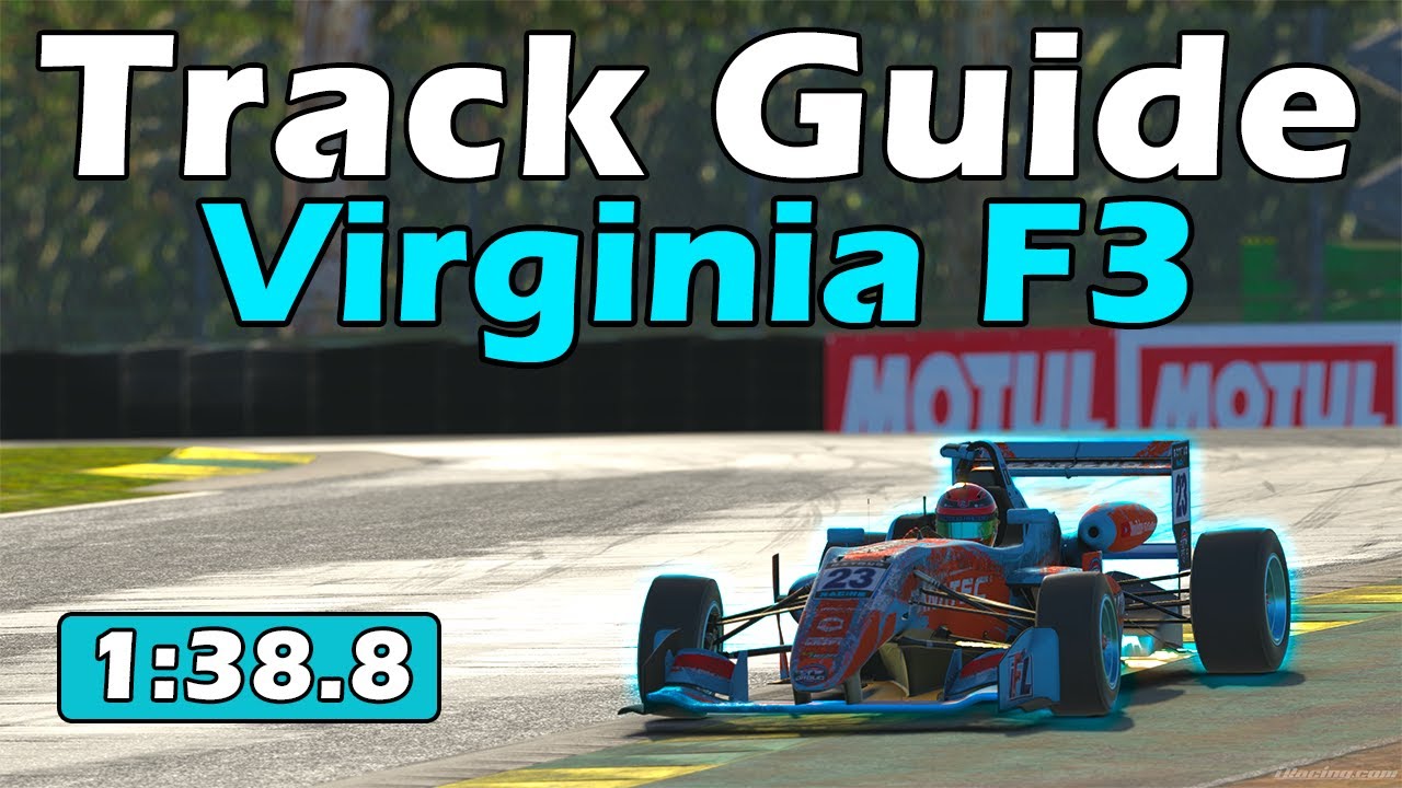 iRacing F3 Virginia Track Guide - 1:38.8 - 2023 Season 4 - YouTube