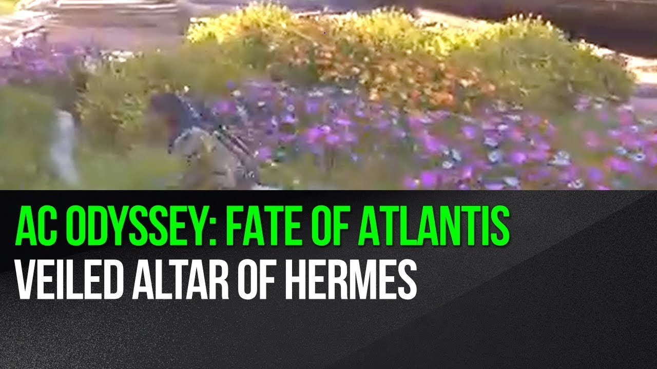 Assassin's Creed Odyssey: Fate of Atlantis - Veiled Altar of Hermes ...