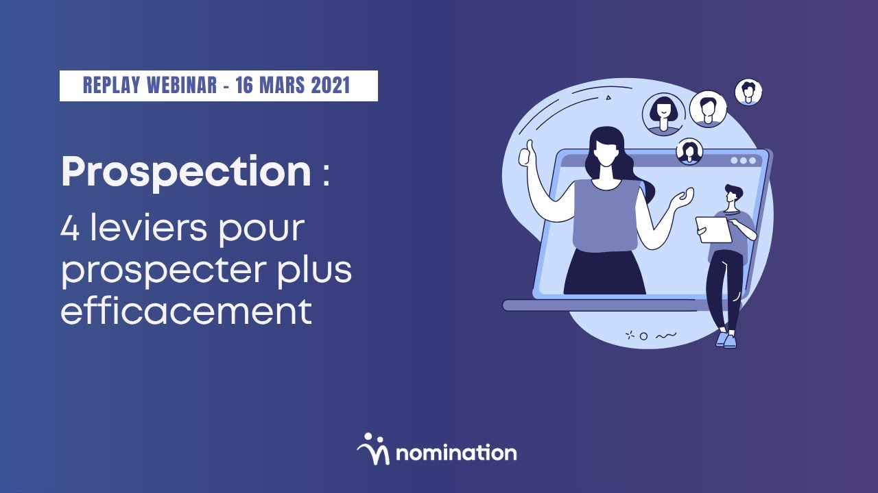 4 méthodes pour prospecter plus efficacement | Replay Webinar ...