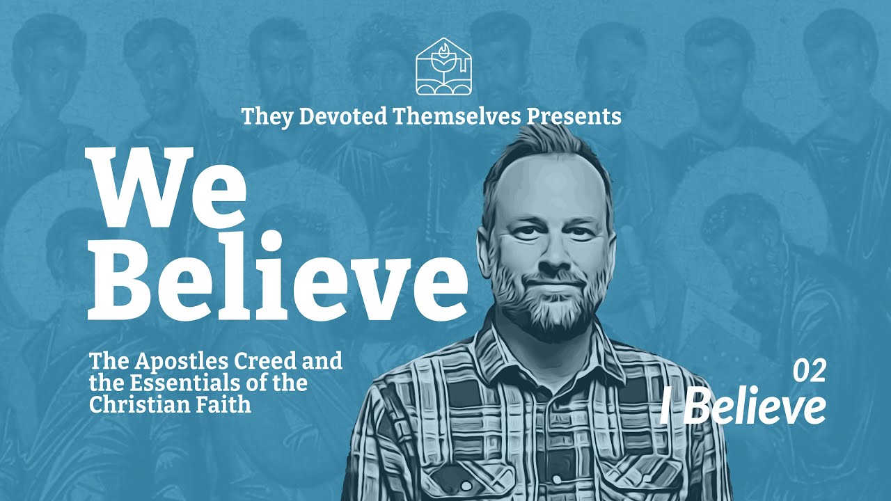 02. The Creed's Opening Words... "I Believe." - YouTube