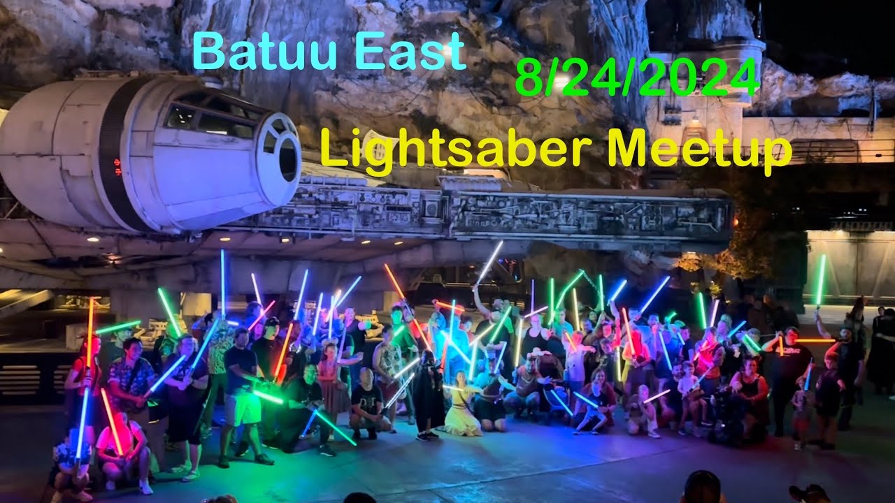 Batuu East Lightsaber Meetup at Star Wars Galaxy’s Edge on 8/24/2024 ...