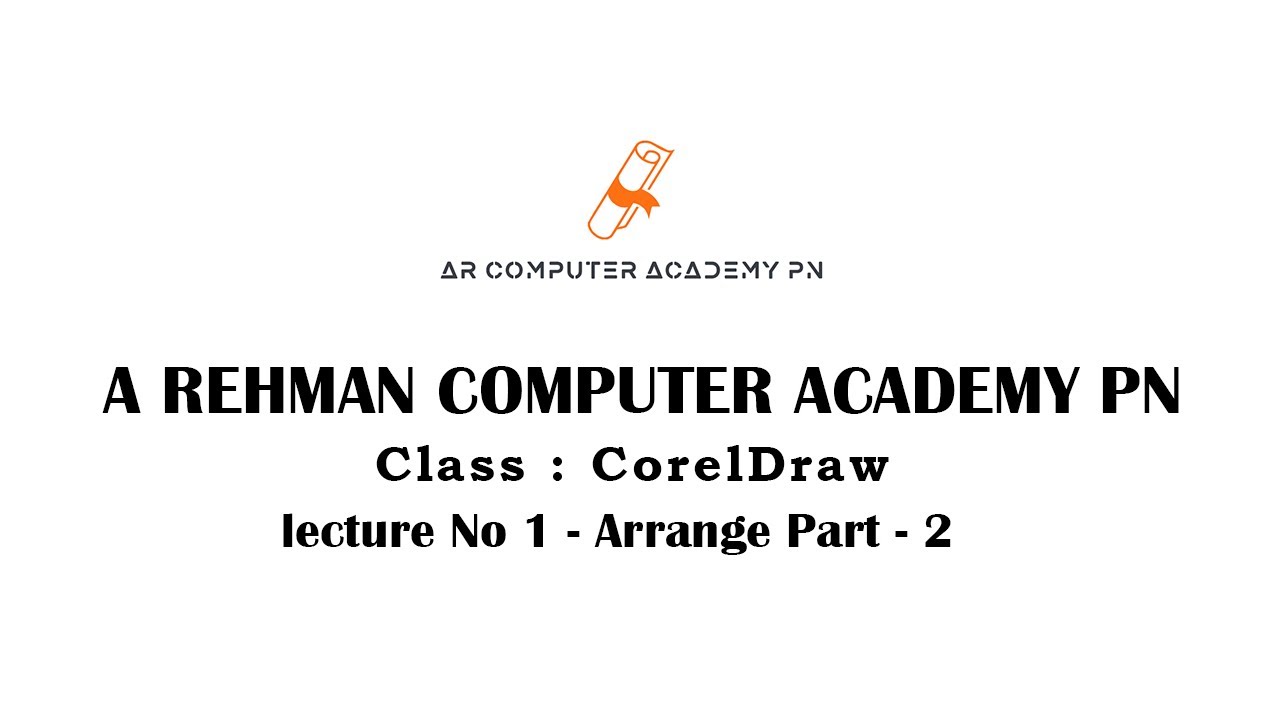 CorelDraw - Arrange - Part - 2 - YouTube