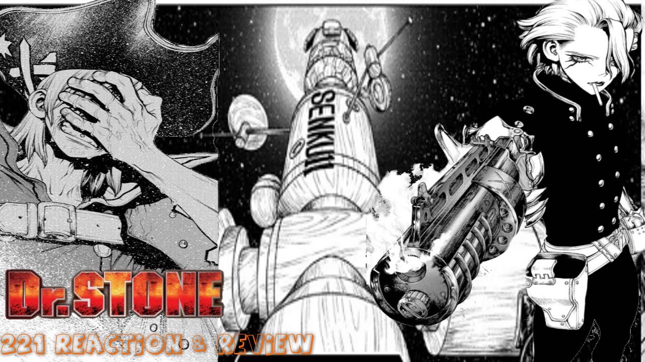 Dr. Stone Chapter 221 Review & Reaction Ryusui and Stanley - YouTube