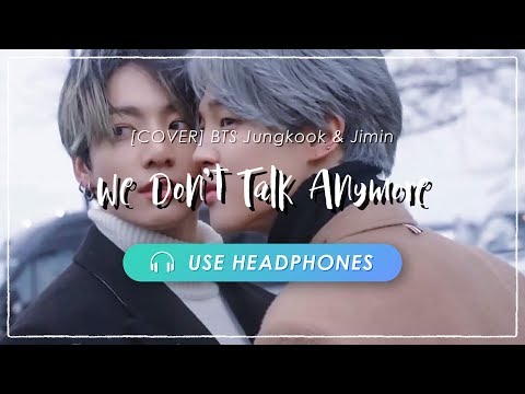 [8D] BTS JK & Jimin - We Don't Talk Anymore Pt.2 [ 立体音響 🎧 高音質]