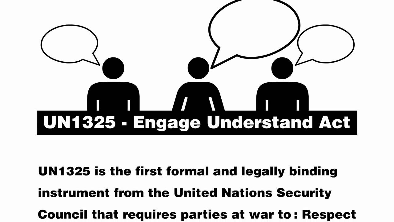 UN1325 ENGAGE UNDERSTAND ACT & STOP THE VIOLENCE! - YouTube