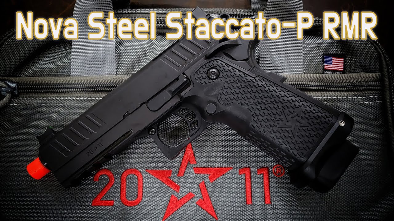 NOVA 스타카토 P RMR 스틸 버전 Steel staccato P RMR version - YouTube