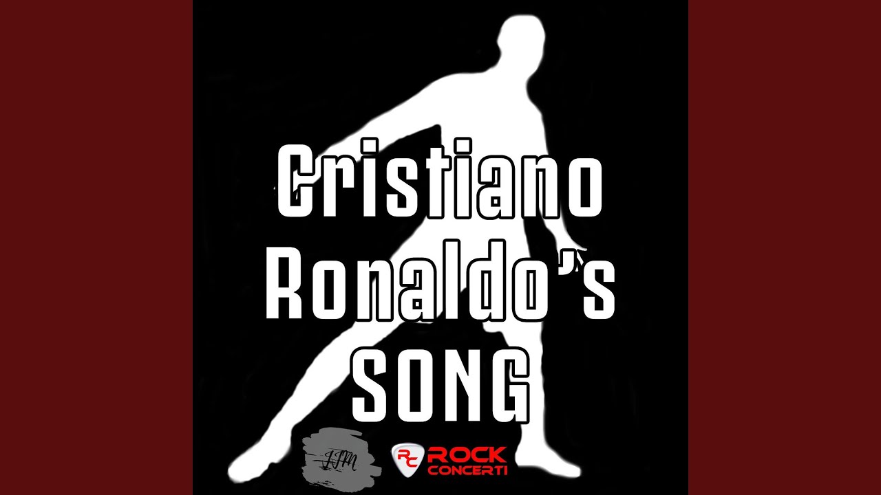Cristiano Ronaldo's song - YouTube