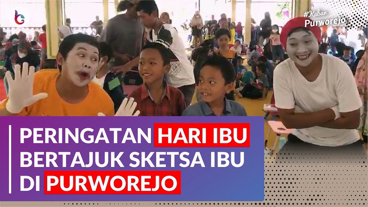 Sketsa Ibu, Beri Pengalaman Anak Atas Perjuangan Ibu - YouTube