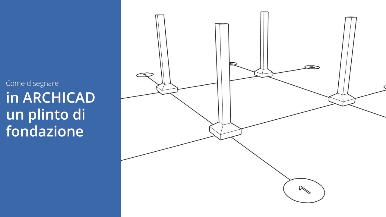 Come disegnare in ARCHICAD un plinto di fondazione - YouTube