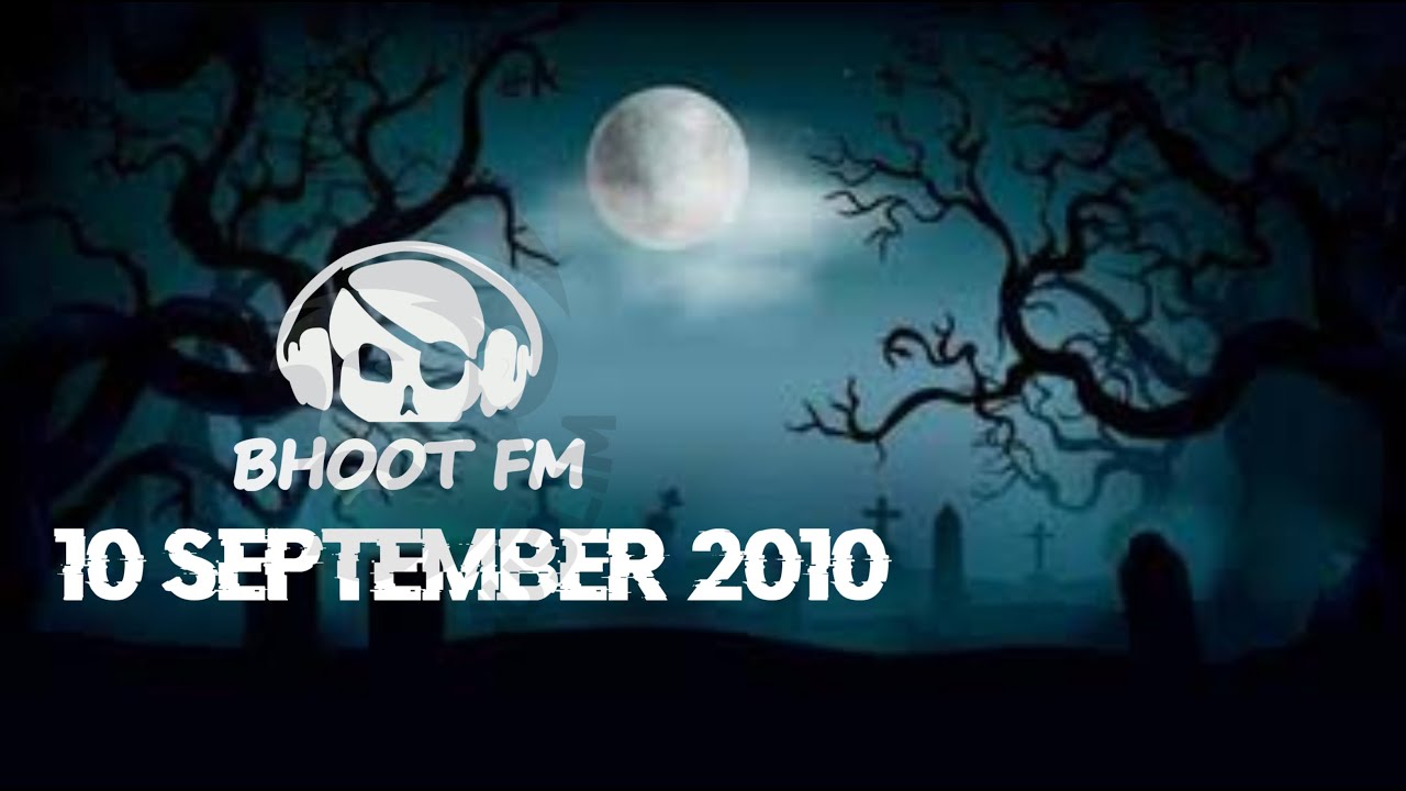 Bhoot FM | 10 September 2010 Full Episode | Radio Foorti with Russel ...