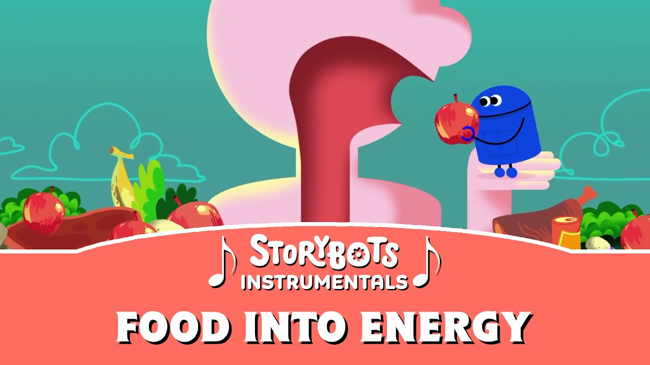 Food Into Energy (Instrumental) | StoryBots - YouTube