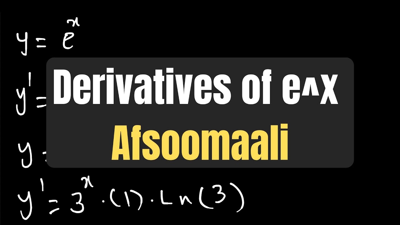 Xisaab derivatives of exponential functions (Afsoomaali) - YouTube