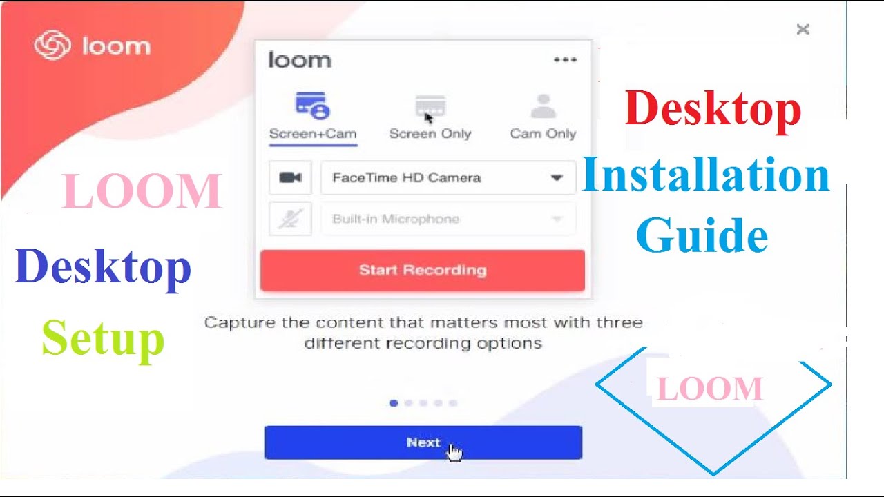How Set Up Loom Video Recorder Desktop Application In Computer (Latest ...