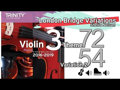 London Bridge Variations | Sheila Nelson | Trinity College London | TCL Violin Grade 3 | 72-54