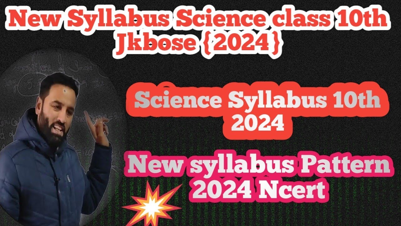 Class 10th Science Syllabus 2023 24 Jkbose Jkbose Science Syllabus class-10th-science-syllabus-2023-24-jkbose-jkbose-science-syllabus