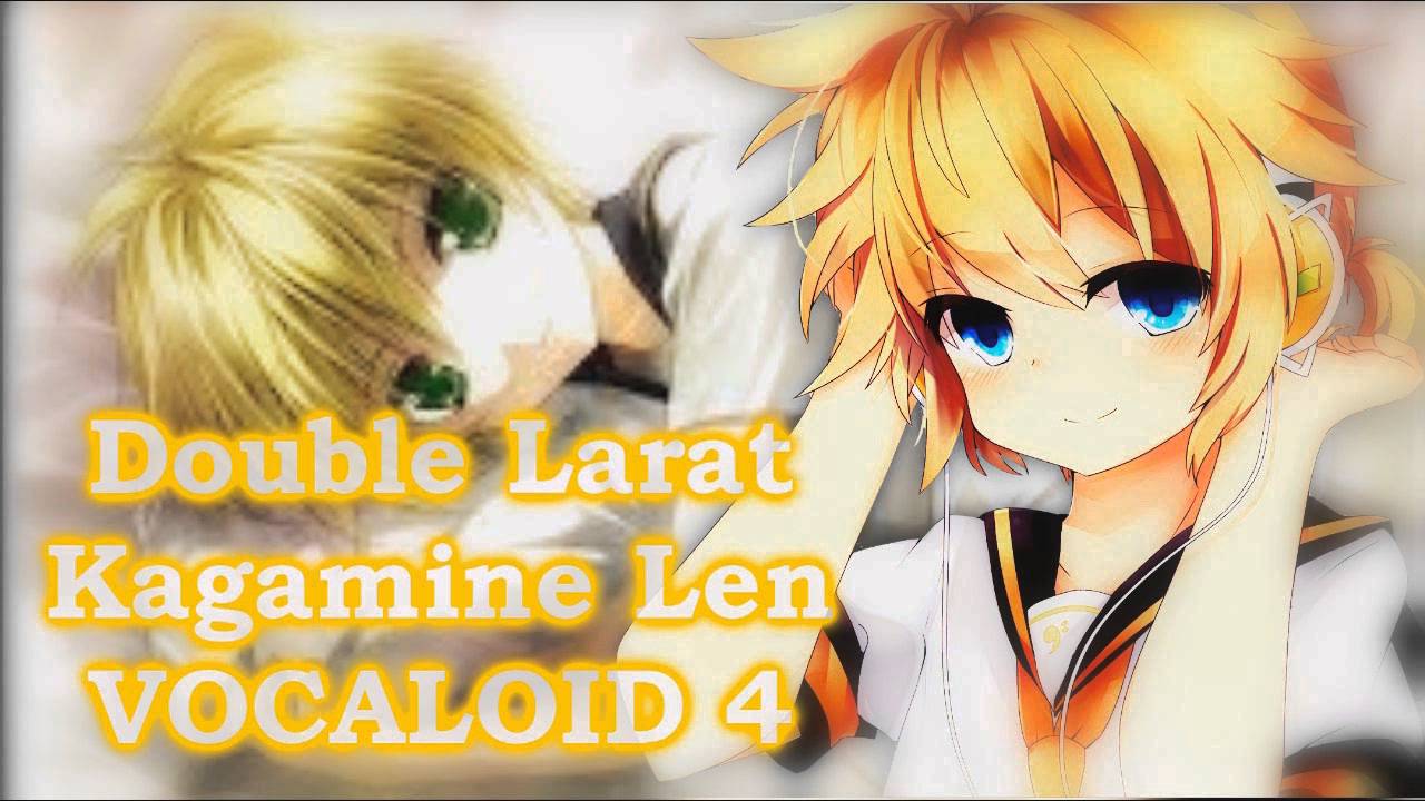 Double Lariat ~Len Kagamine ~ [Vocaloid 4] - YouTube