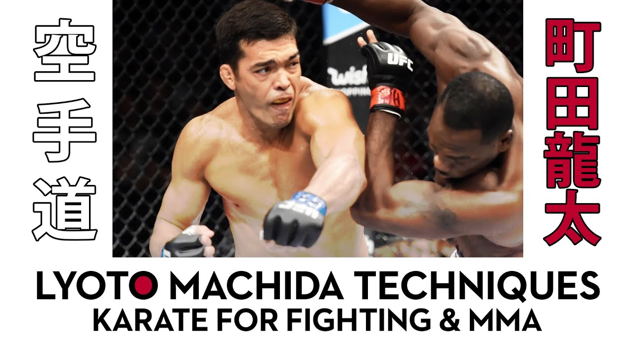 Karate for Fighting & MMA (Lyoto Machida Techniques) 空手道 技術 - YouTube
