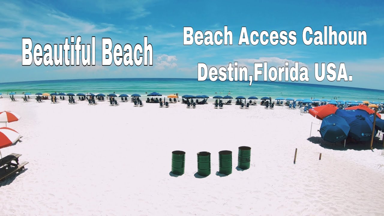 Beach Access - Calhoun The Calhoun ,Destin Florida USA. - YouTube