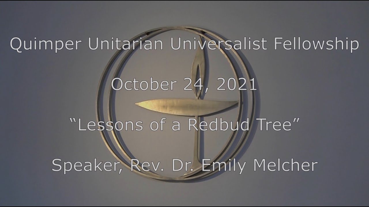Quimper UU Fellowship Sunday Service, Oct. 24, 2021, "Lessons of a ...