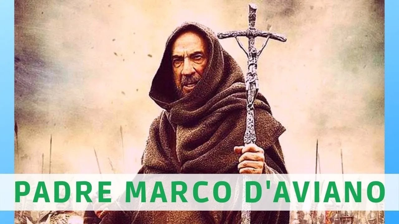 Padre Marco D'Aviano biografia Carlo Domenico Cristofori prete ...