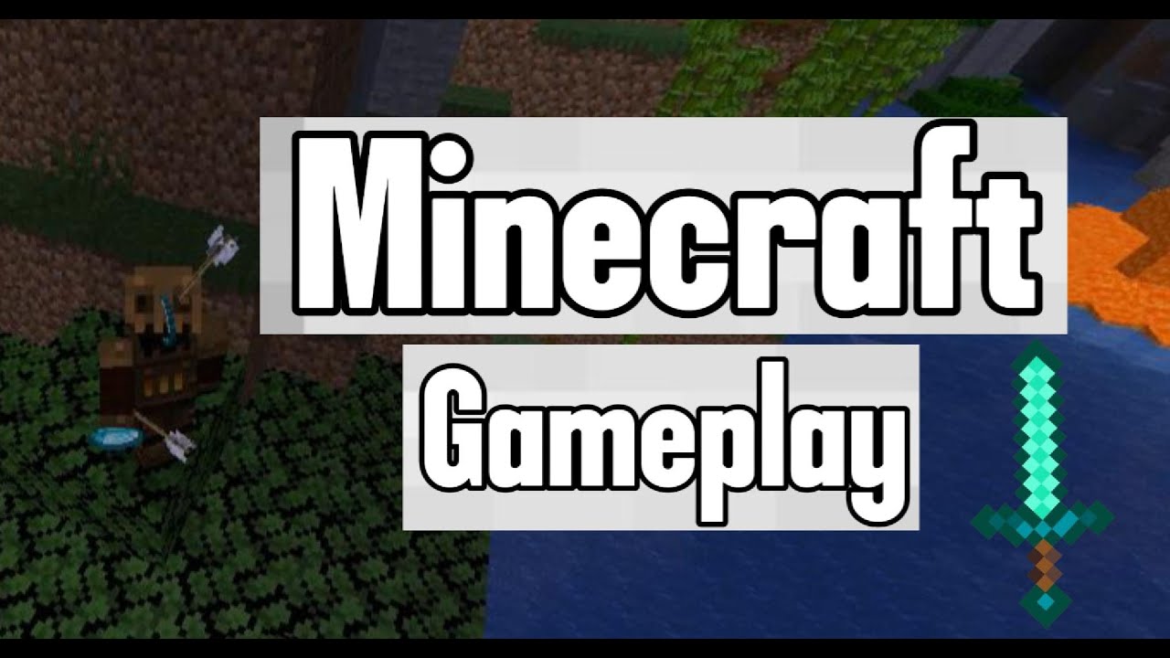 Minecraft Gameplay - YouTube