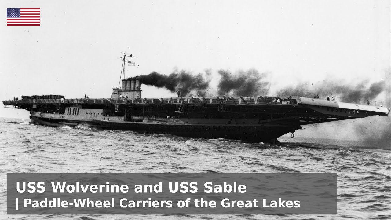 USS Wolverine and USS Sable - Paddle Carriers of the Icy North - YouTube