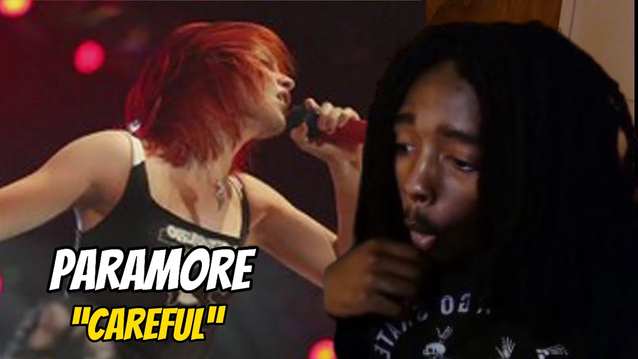 FIRST TIME HEARING Paramore: Careful Reaction - YouTube