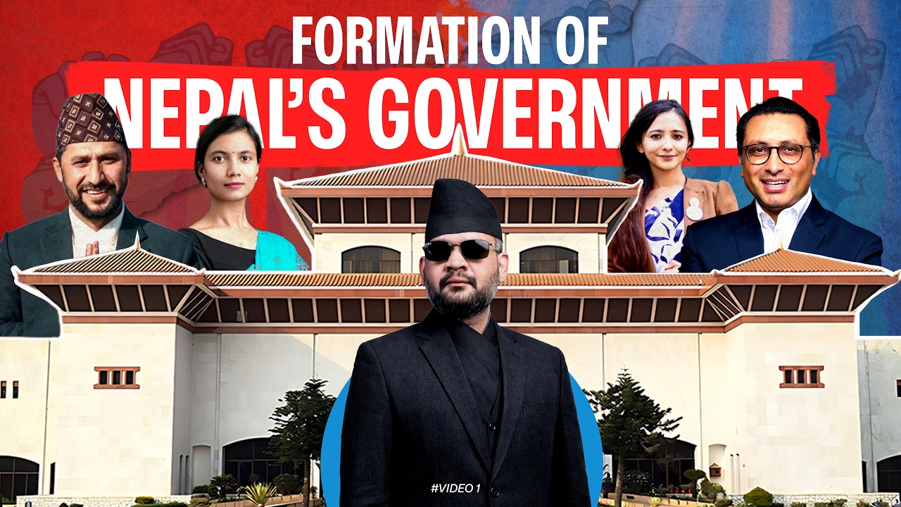 How Nepal Government System is formed | Nepal's Government System - YouTube