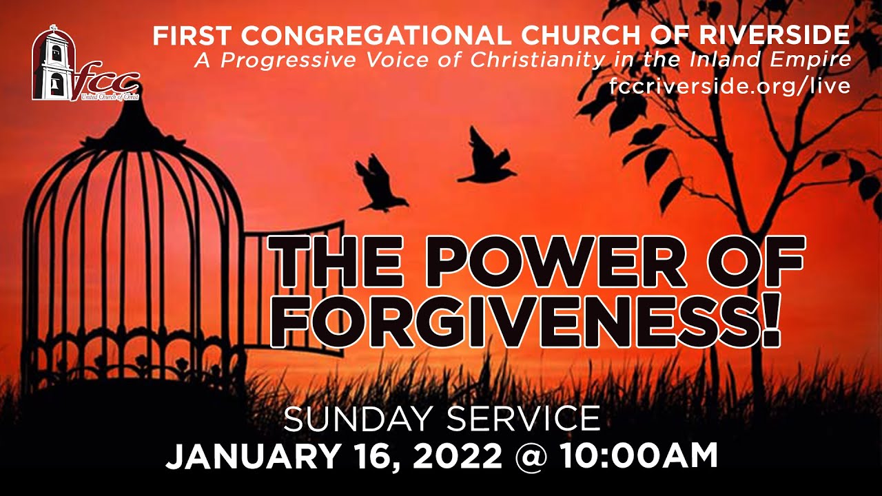 "The Power of Forgiveness" - Sunday Service 1/16/22 - YouTube