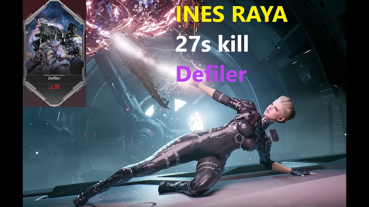 Ines Raya Defiler fast kill build included - YouTube