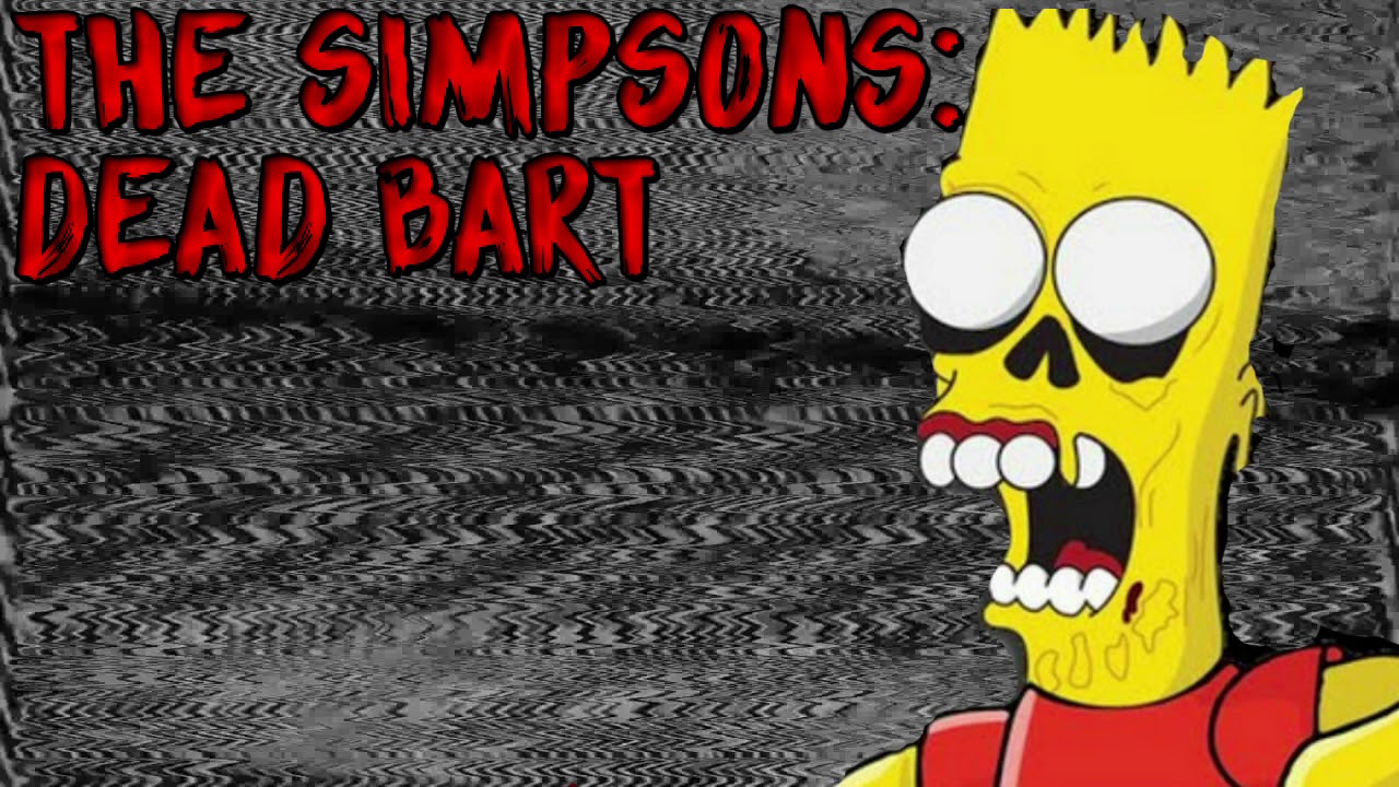The Simpsons Creepypasta: Dead Bart - YouTube