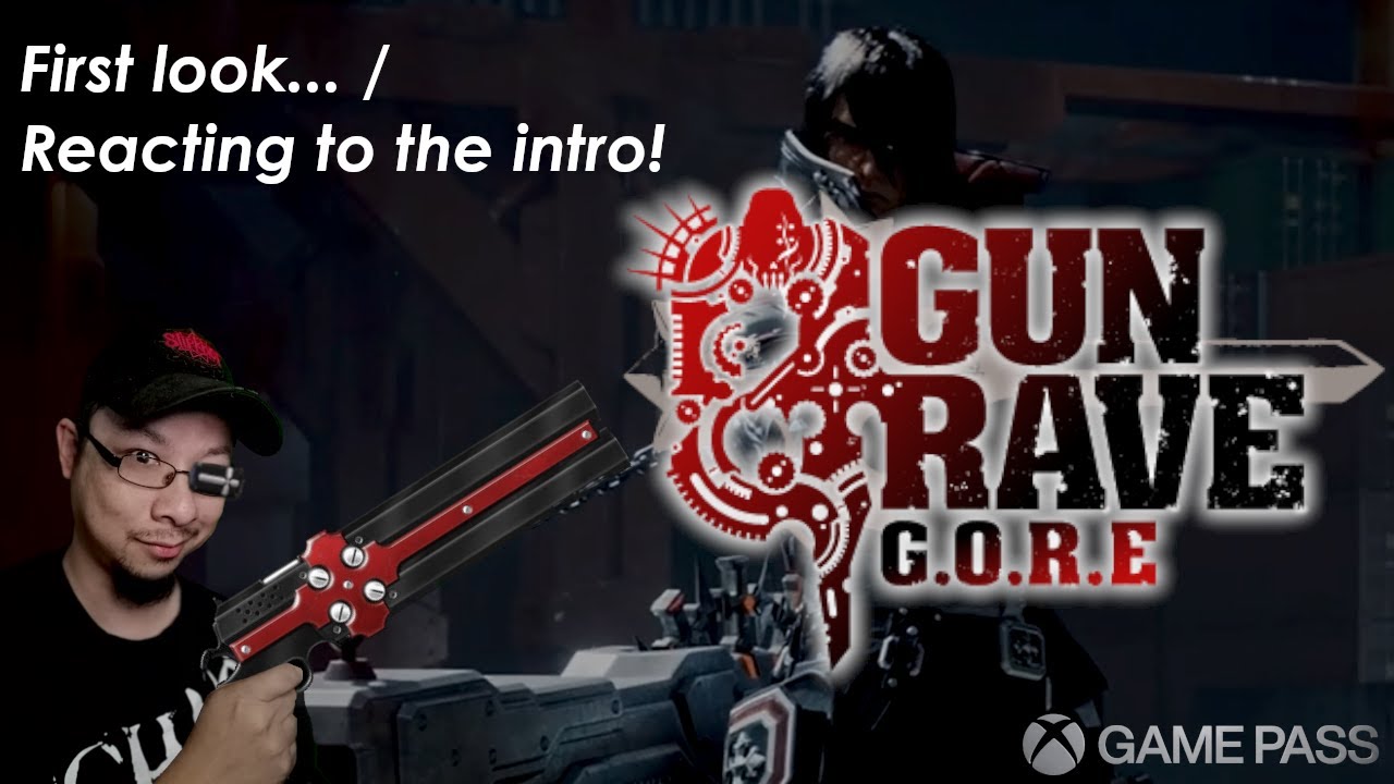 GunGrave G.O.R.E. - First look into... a game based on one of my ...