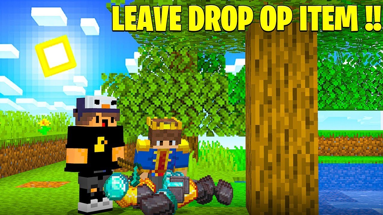 Minecraft But Leaves Drop OP Items - YouTube