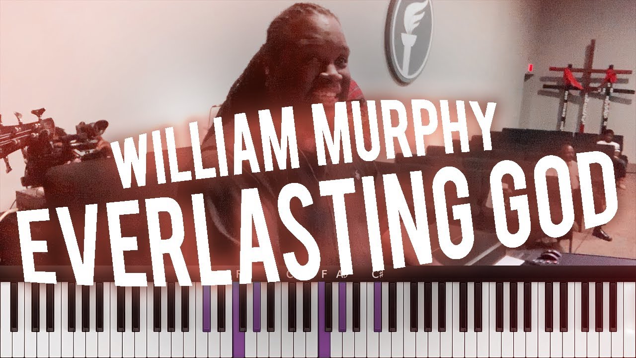 Everlasting God by William Murphy – Service Song Recording - YouTube