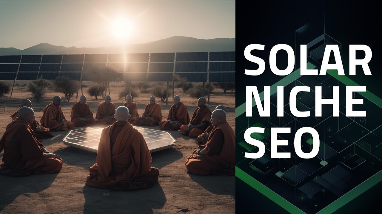 Solar Niche SEO | How to Find Opportunities to Get Organic Solar Leads ...