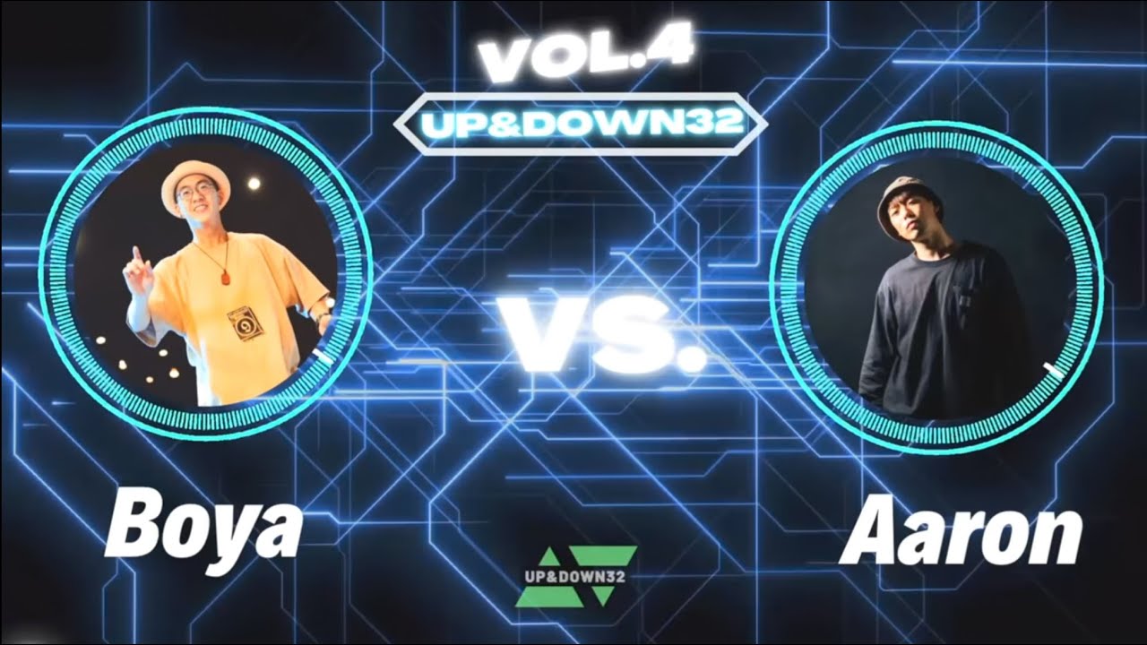 20230423 UP & DOWN 32 Vol 4｜Boya V S Aaron｜32_1 - YouTube