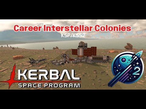 KSP Career Exoplanet Colonization KSS2 - YouTube