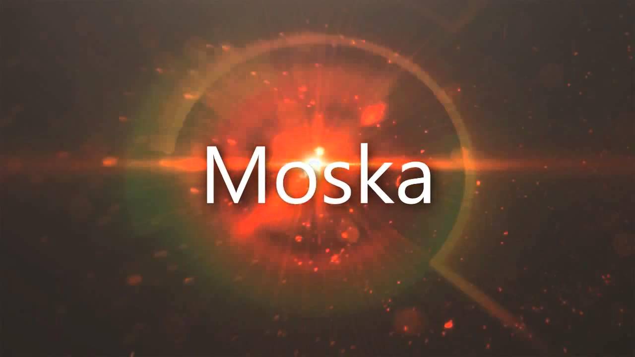 Intro Moska - YouTube